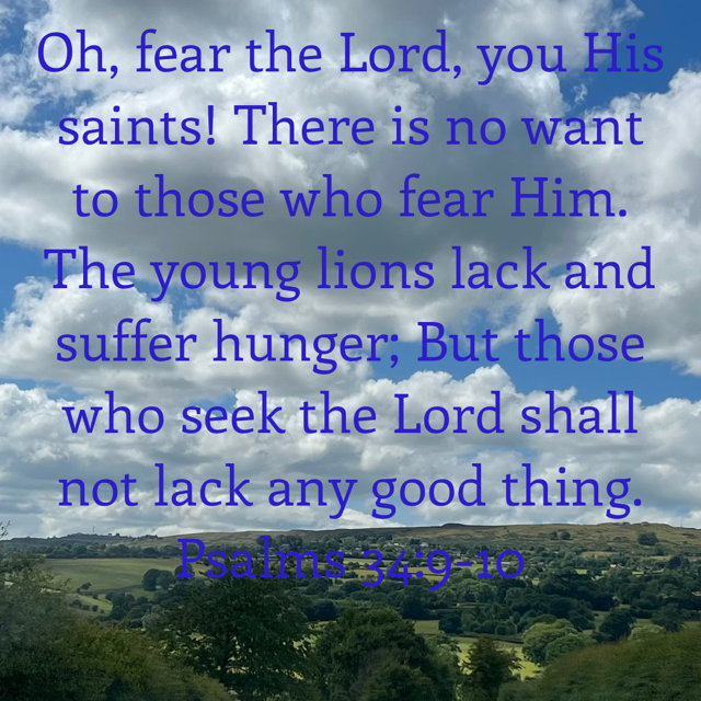 Psalm 34:9-10 – The Slade Church