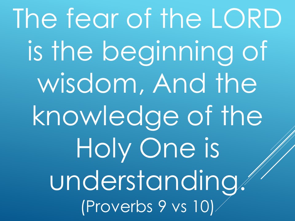 Proverbs 9:10 – The Slade Church